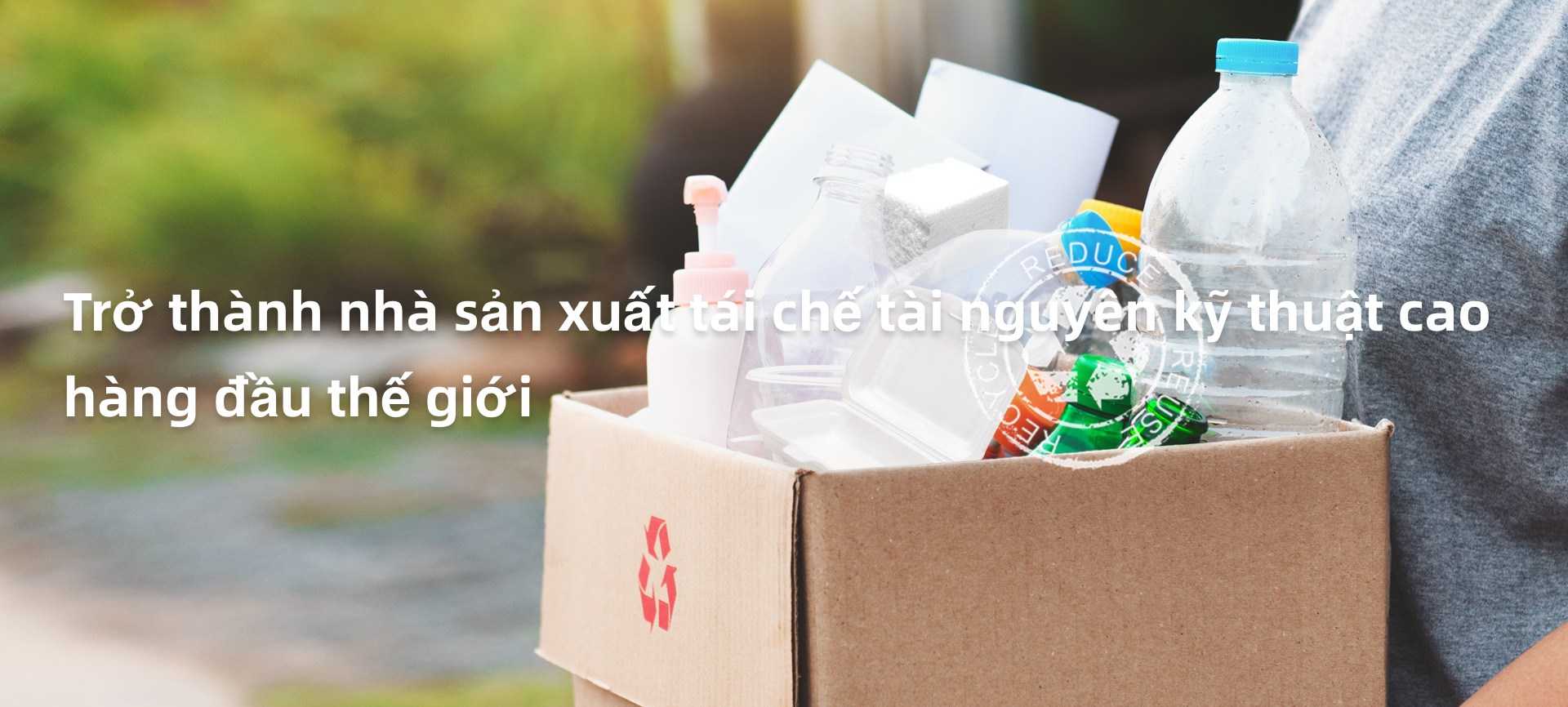 INTCO tái sinh, vạn vật tái sinh - INTCO RECYCLING